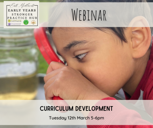 East Midlands Early Years Stronger Practice Hub | Stronger Practice Hubs